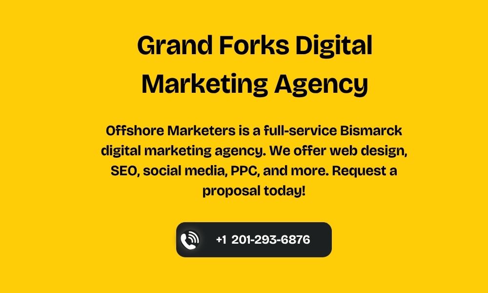 Grand Forks Digital Marketing Agency | Best Marketing Services