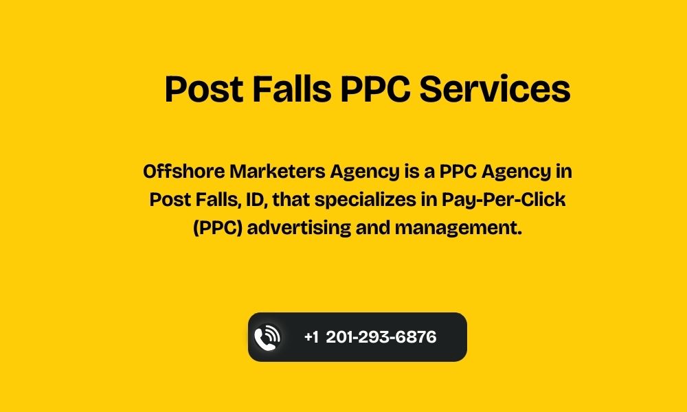 Post Falls PPC Services | Best PPC Ads Agency In Post Falls